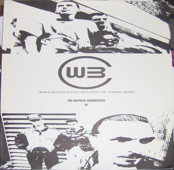 The Inspired Generation EP by World Beating System Featuring the ...