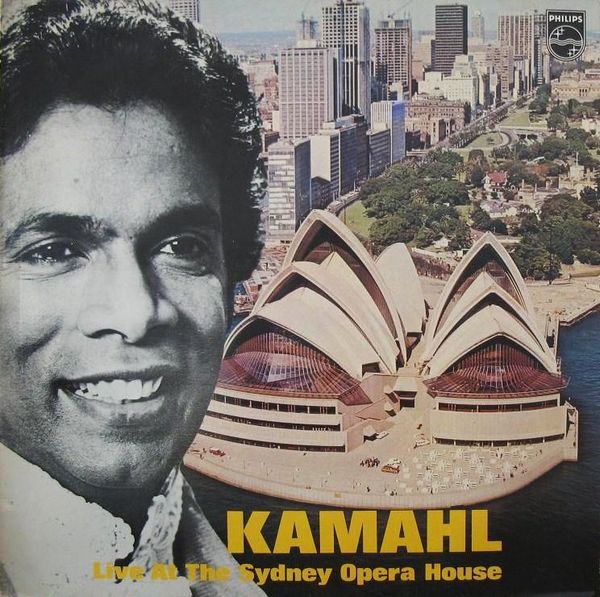 Live at the Sydney Opera House by Kamahl (Album; Philips; 6357 039 ...