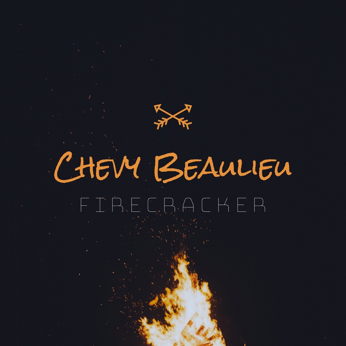 Firecracker by Chevy Beaulieu (Album): Reviews, Ratings, Credits, Song ...