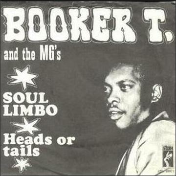 Soul-Limbo / Heads or Tails by Booker T. & The M.G.'s (Single, Rhythm ...