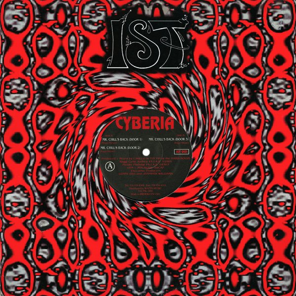 Mr. Chill's Back by Cyberia (EP; IST; IST 001): Reviews, Ratings ...