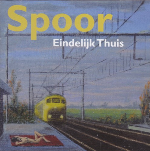 Eindelijk thuis by Spoor (Album): Reviews, Ratings, Credits, Song list ...