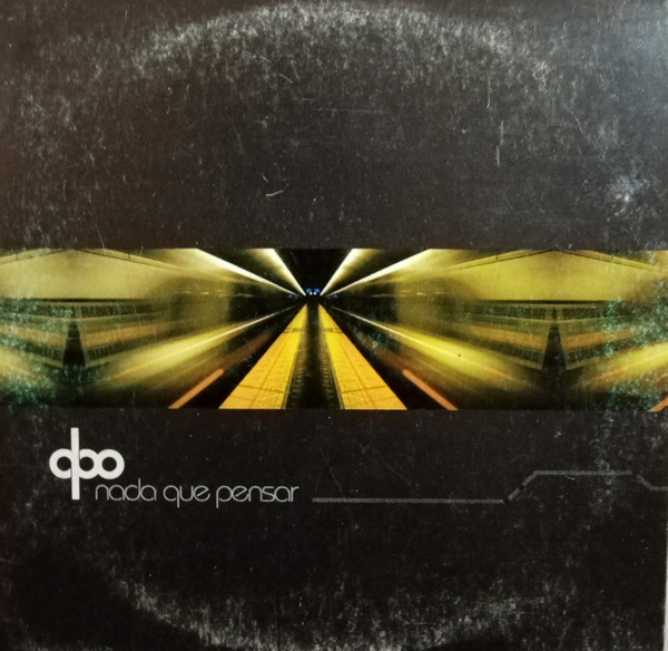 Nada que pensar by Qbo (Album): Reviews, Ratings, Credits, Song list ...