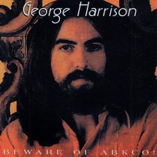Beware of ABKCO! by George Harrison (Bootleg, Singer-Songwriter ...