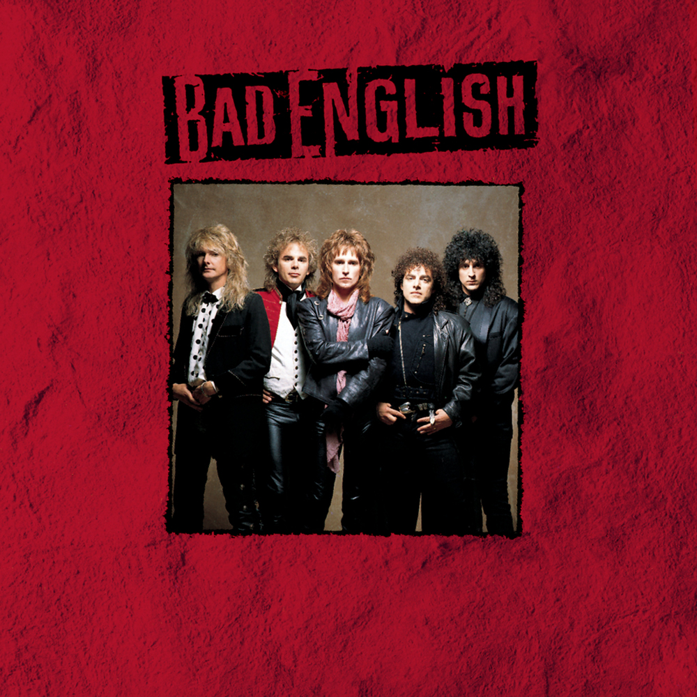 Bad English by Bad English (Album; Epic; 463447 1): Reviews, Ratings ...