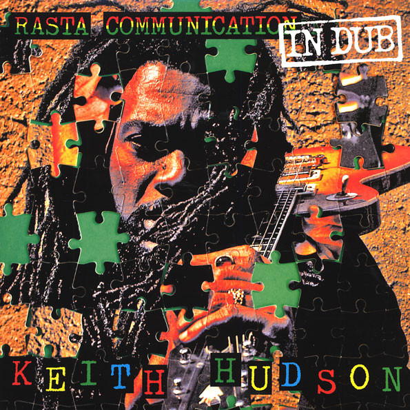 Rasta Communication In Dub by Keith Hudson (Album; Greensleeves ...