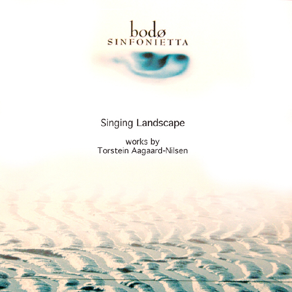 Singing Landscape by Bodø Sinfonietta (Album, Modern Classical ...