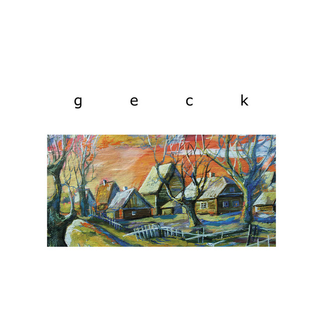 geck Albums: songs, discography, biography, and listening guide - Rate ...