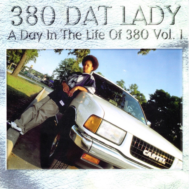 380 Dat Lady Albums: songs, discography, biography, and listening guide ...