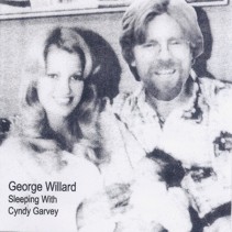 Sleeping with Cyndy Garvey by George Willard (Album): Reviews, Ratings ...