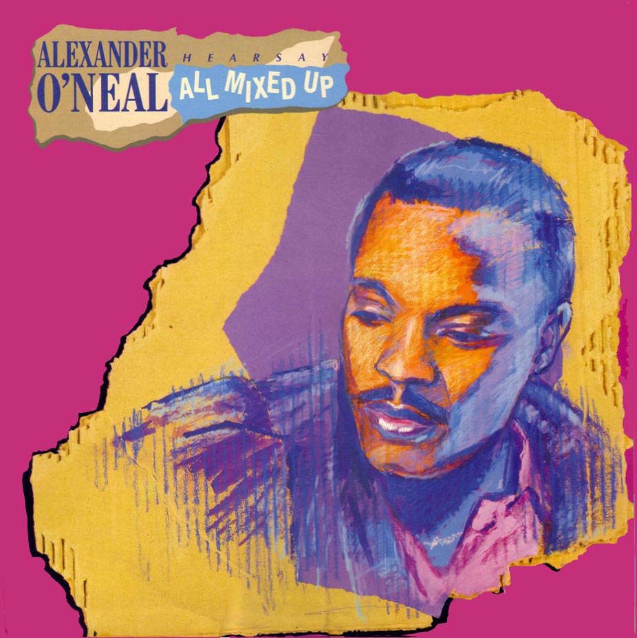 Hearsay: All Mixed Up by Alexander O'Neal (Album; Tabu): Reviews ...