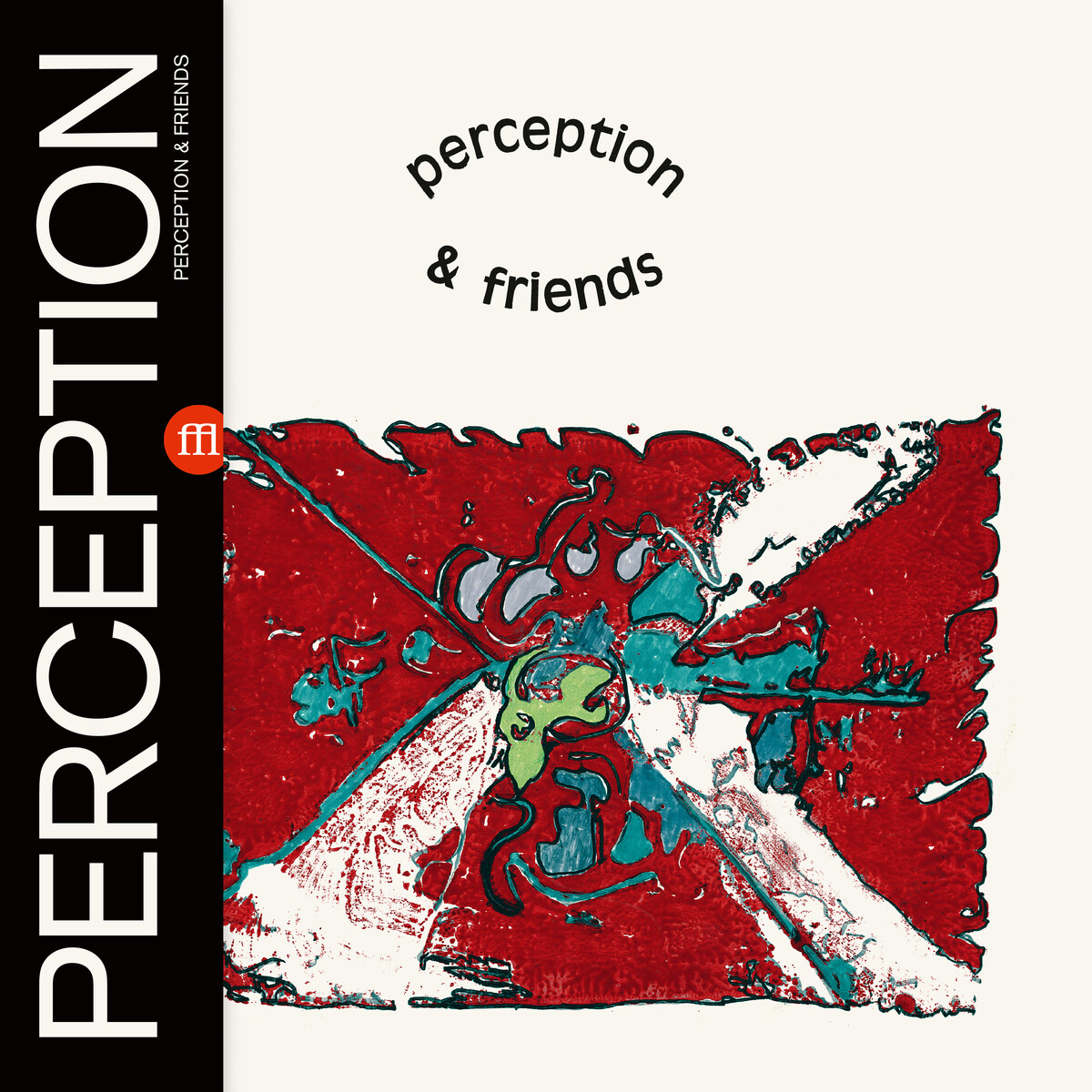 Perception & Friends by Perception (Album; SouffleContinu): Reviews ...