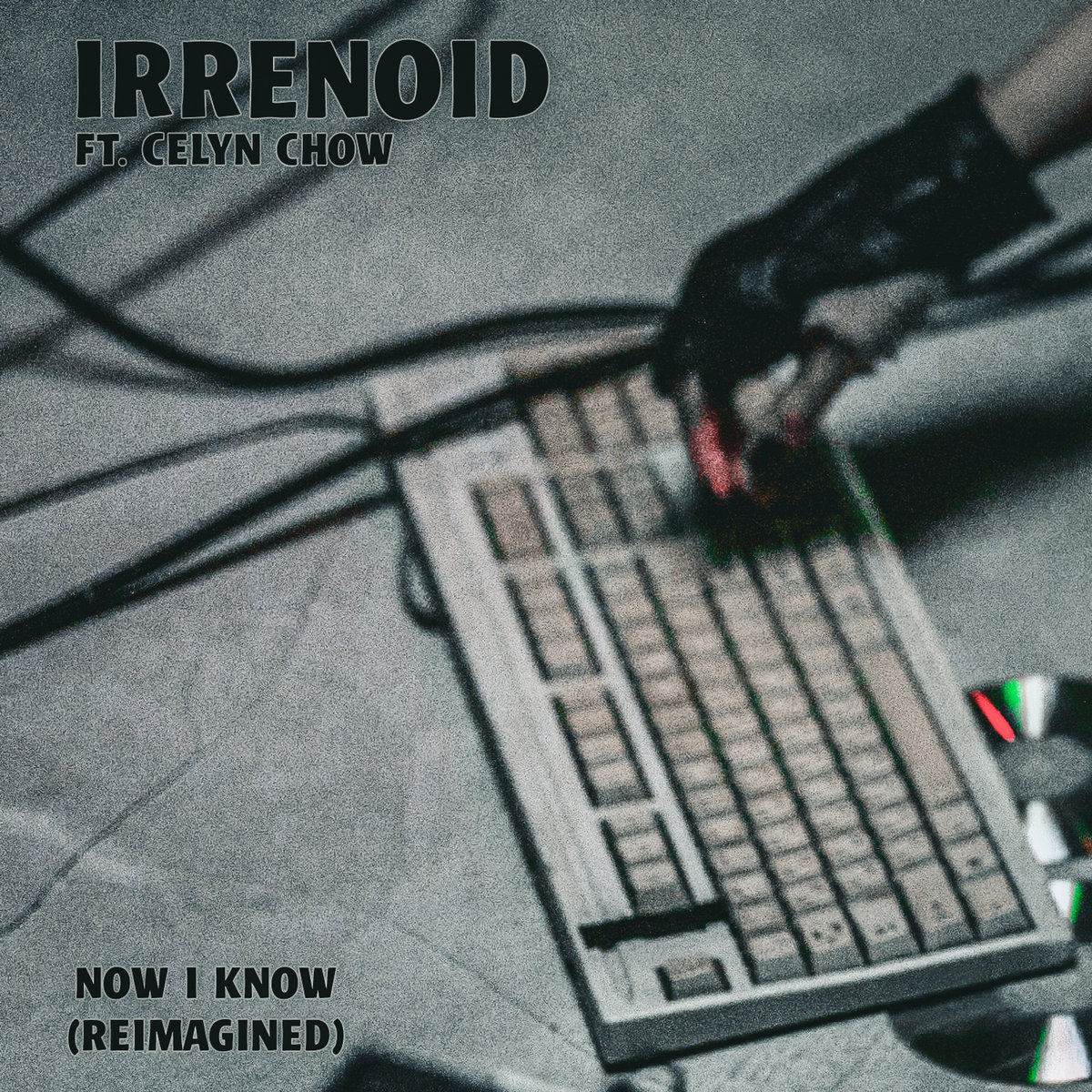 Now I Know (Reimagined) by Irrenoid (Single, Synthpop): Reviews ...