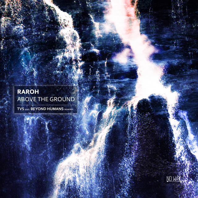 Above the Ground by Raroh (EP): Reviews, Ratings, Credits, Song list ...