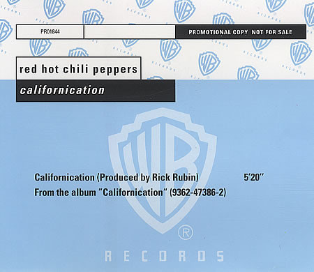 Californication by Red Hot Chili Peppers (Single; Warner Bros.; PRO1844 ...