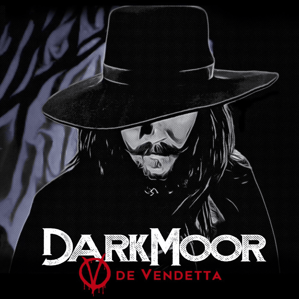 V de Vendetta by Dark Moor (Single, Hard Rock): Reviews, Ratings, Credits, Song list - Rate Your ...