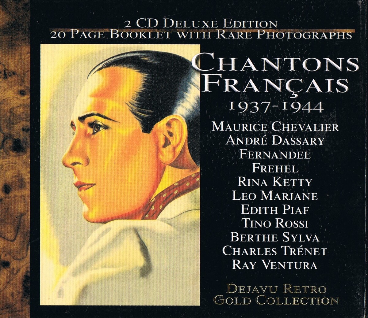 Chantons Français 1937 - 1944: The Gold Collection by Various Artists ...