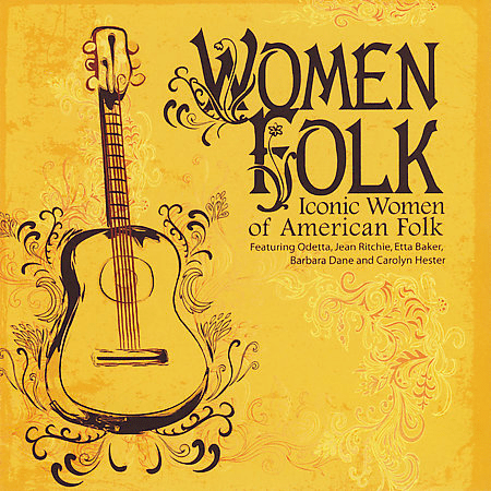 Womenfolk: Iconic Women of American Folk by Various Artists ...