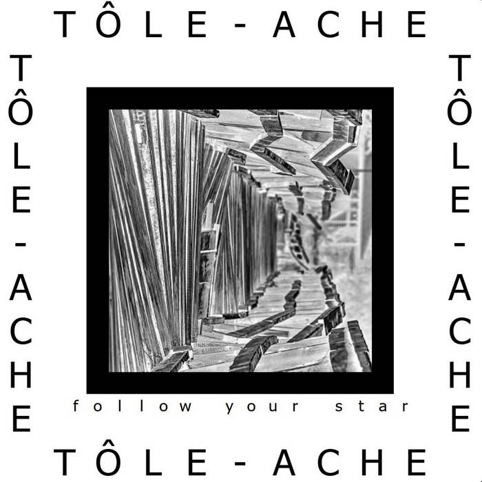Follow Your Star by Tôle-Ache (Album): Reviews, Ratings, Credits, Song ...