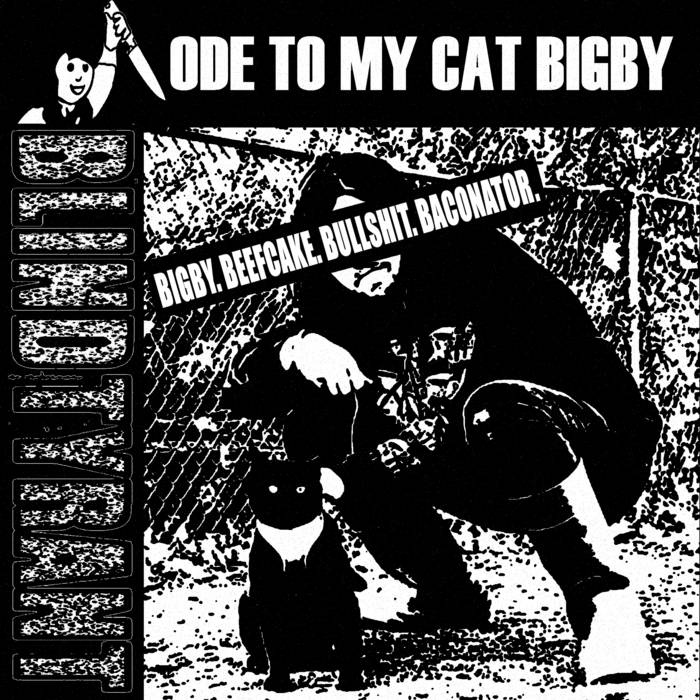 BIGBY. BEEFCAKE. BULLSHIT. BACONATOR. by Blind Tyrant (Single): Reviews ...