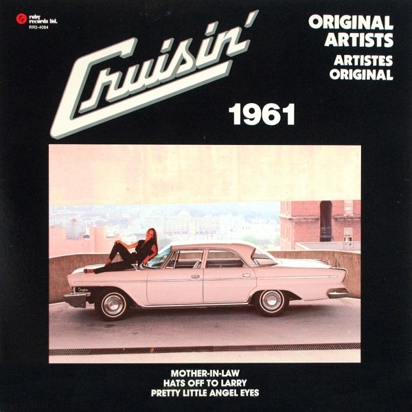 Cruisin' 1961 by Various Artists (Compilation; Ruby; RR3-4084): Reviews ...