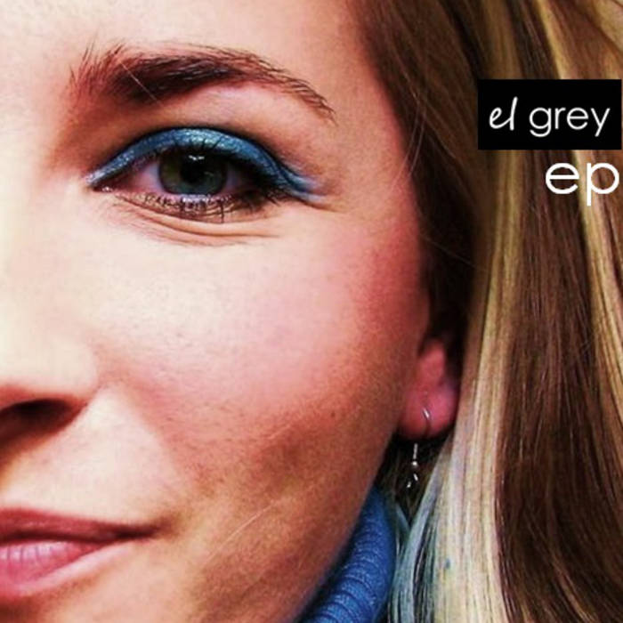 El Grey Albums: songs, discography, biography, and listening guide ...
