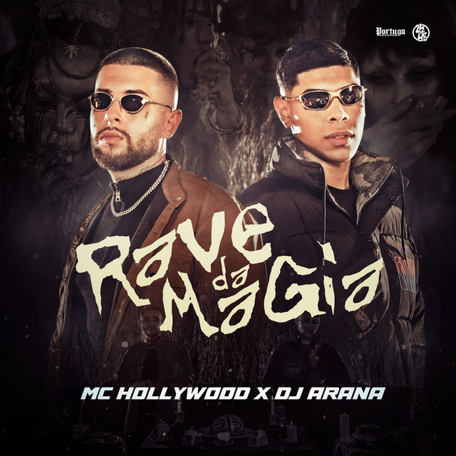 Rave da magia by MC Hollywood & DJ Arana (Single): Reviews, Ratings ...