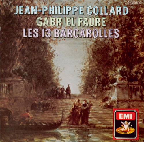 Les 13 barcarolles by Jean-Philippe Collard (Album; Angel; 7473582 ...