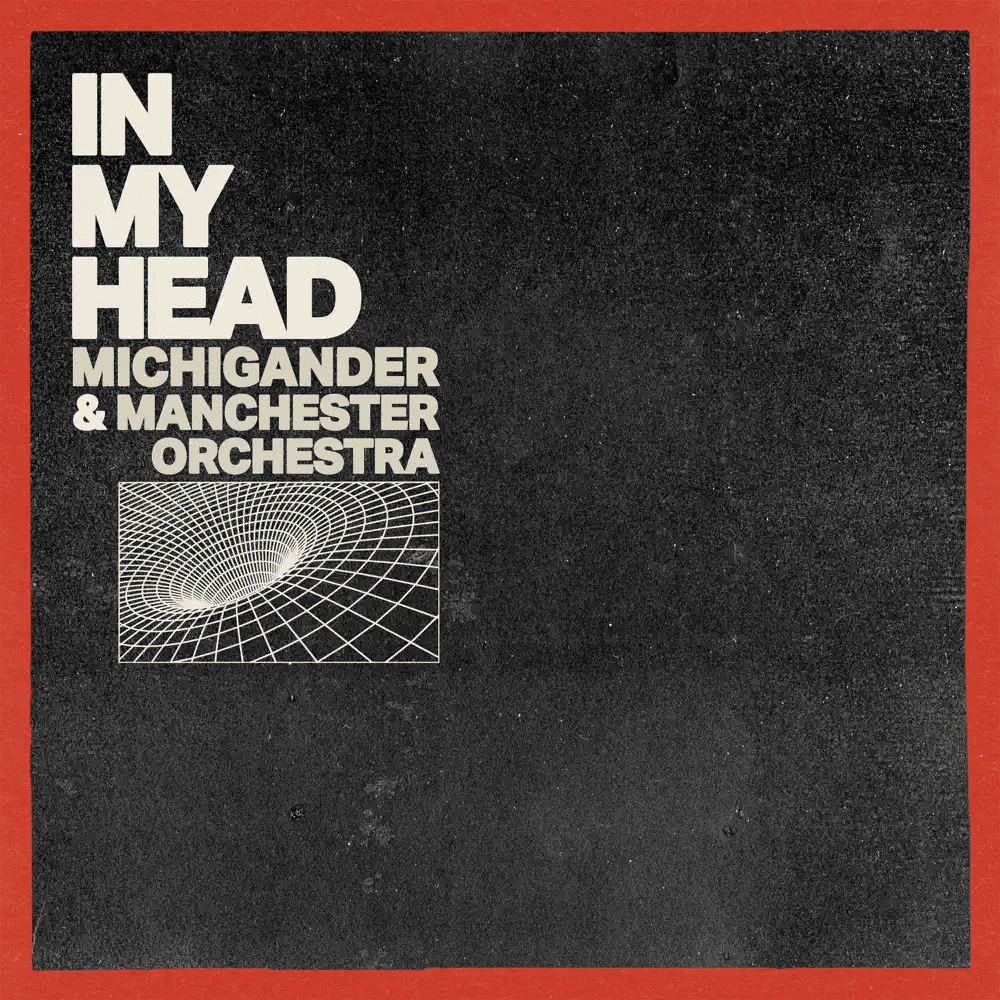 In My Head by Michigander & Manchester Orchestra (Single): Reviews ...