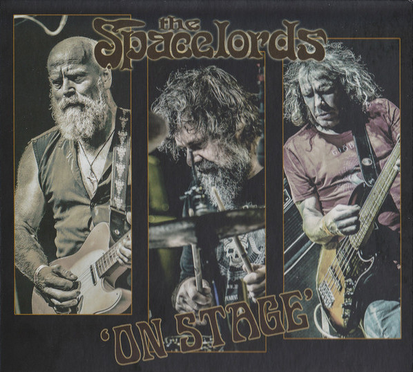 On Stage by The Spacelords (Album, Jam Band): Reviews, Ratings, Credits ...