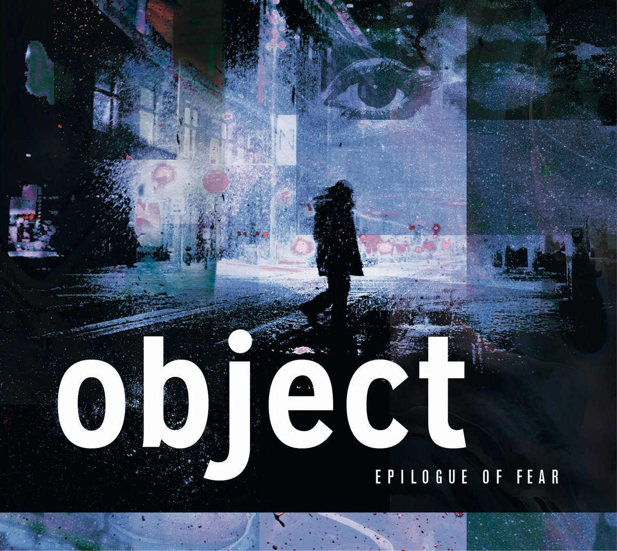 Epilogue of Fear by Object (Album, Electro-Industrial): Reviews ...