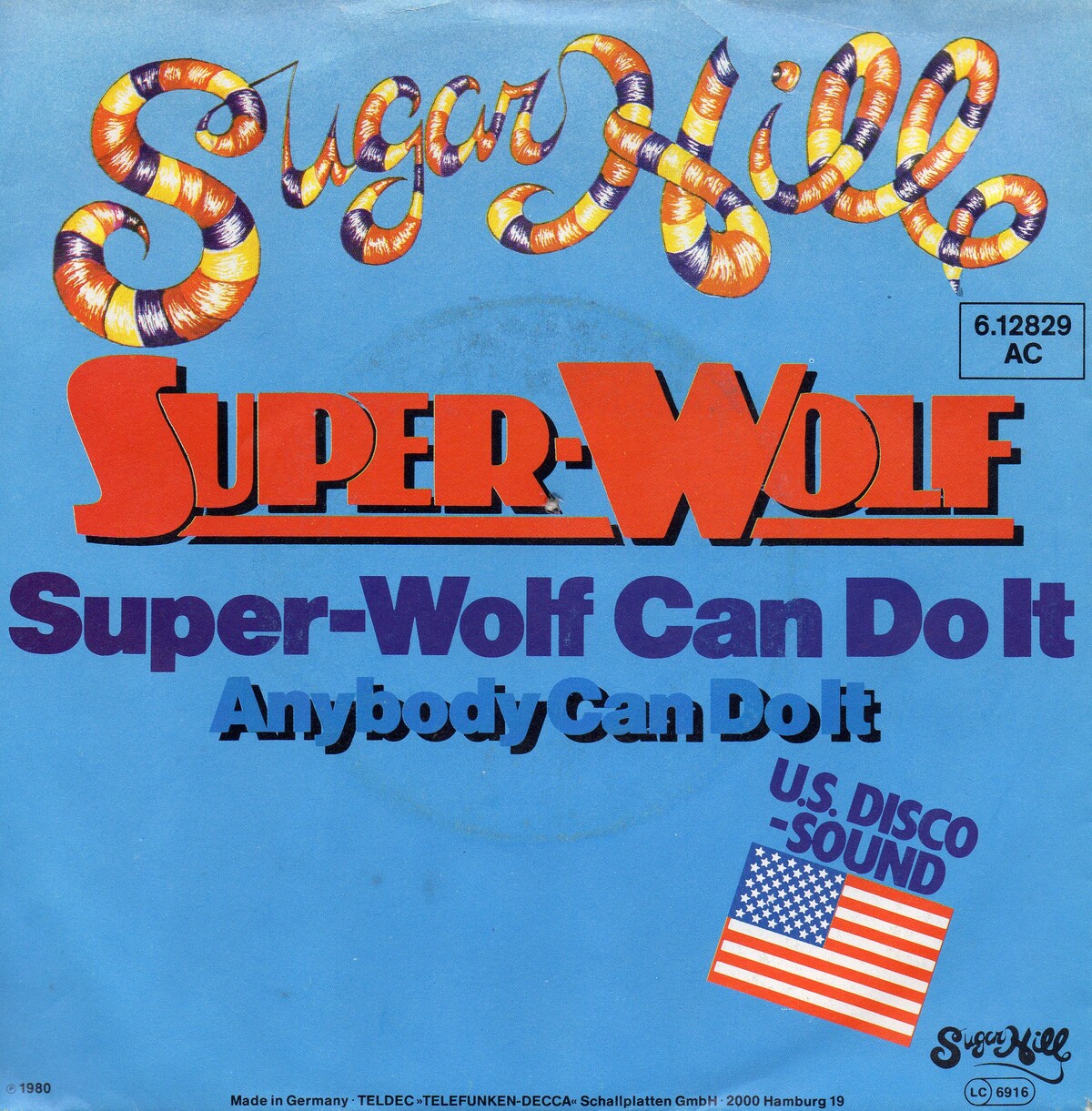 Super-Wolf Can Do It / Anybody Can Do It by Super-Wolf (Single; Sugar ...