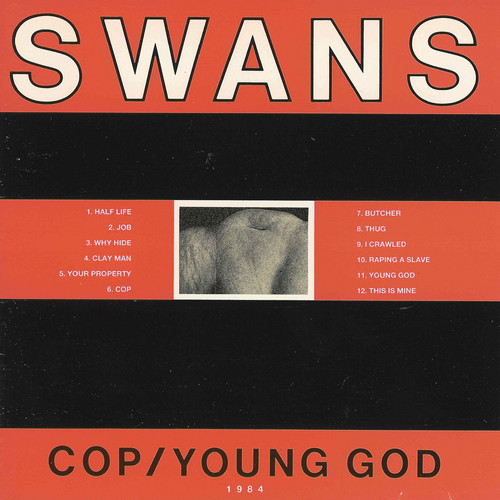 Cop / Young God by Swans (Compilation; K.422; CDKCC 1): Reviews ...
