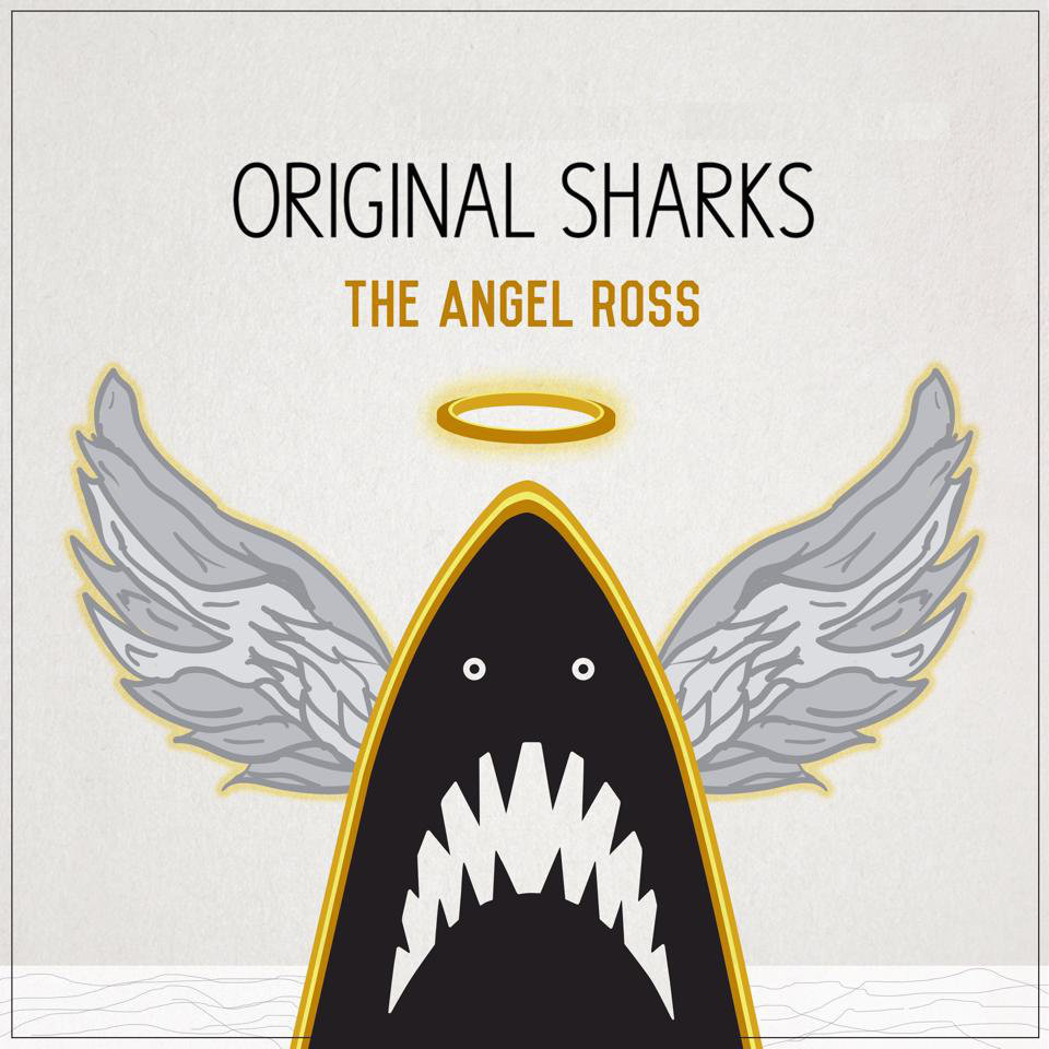 The Angel Ross by Original Sharks (Single): Reviews, Ratings, Credits ...