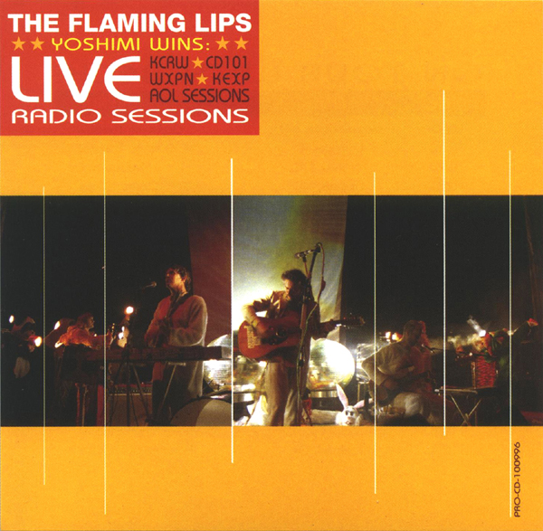 Yoshimi Wins: Live Radio Sessions by The Flaming Lips (Additional ...