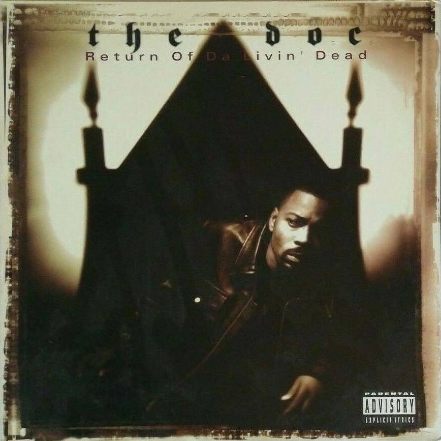 Return of Da Livin' Dead by The D.O.C. (Single, West Coast Hip Hop ...