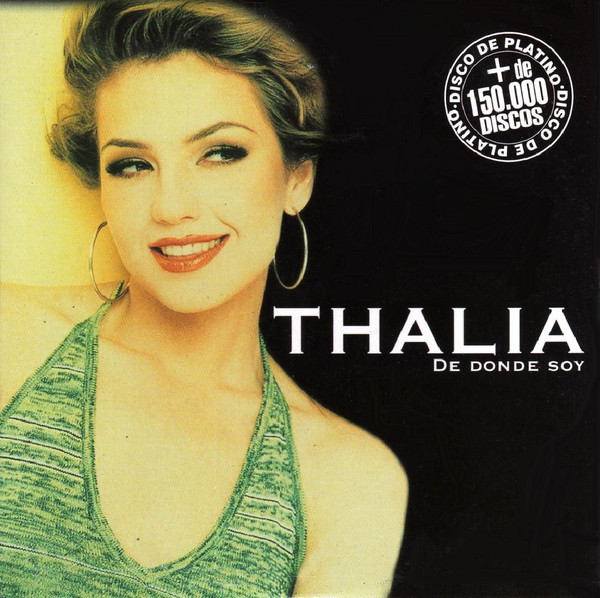 De dónde soy by Thalía (Single, Dance-Pop): Reviews, Ratings, Credits, Song list - Rate Your Music