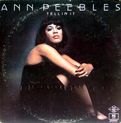 Tellin' It by Ann Peebles (Album, Southern Soul): Reviews, Ratings, Credits, Song list - Rate ...