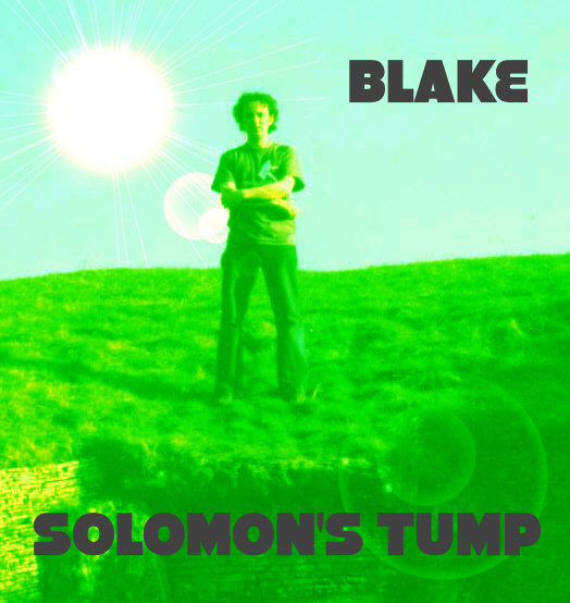 Solomon's Tump by Blake (Album): Reviews, Ratings, Credits, Song list ...