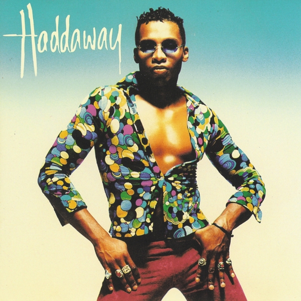 Haddaway by Haddaway (Album; Arista; 07822 18743-2): Reviews, Ratings ...
