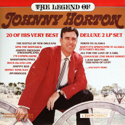 The Legend of Johnny Horton: 20 of His Very Best by Johnny Horton ...