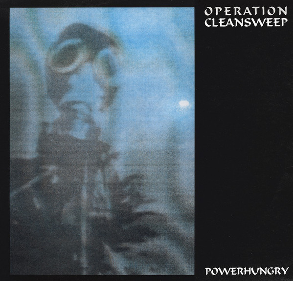Powerhungry by Operation Cleansweep (Album, Power Electronics): Reviews ...