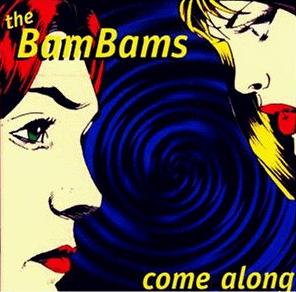 Come Along by The Bam Bams (Album, Power Pop): Reviews, Ratings ...