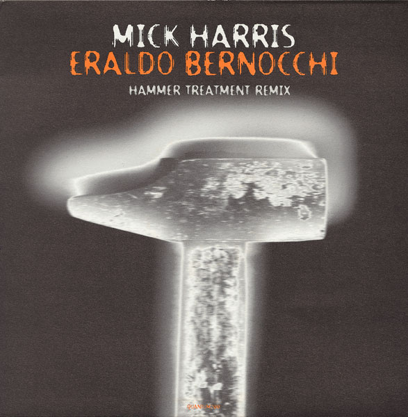 Hammer Treatment Remix by Mick Harris & Eraldo Bernocchi (EP, Illbient ...