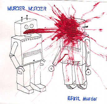 Spirit Murder (one untitled track) by Murder Murder (Single): Reviews ...