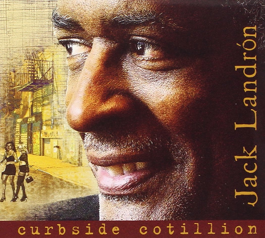 Curbside Cotillion by Jack Landrón (Album): Reviews, Ratings, Credits ...