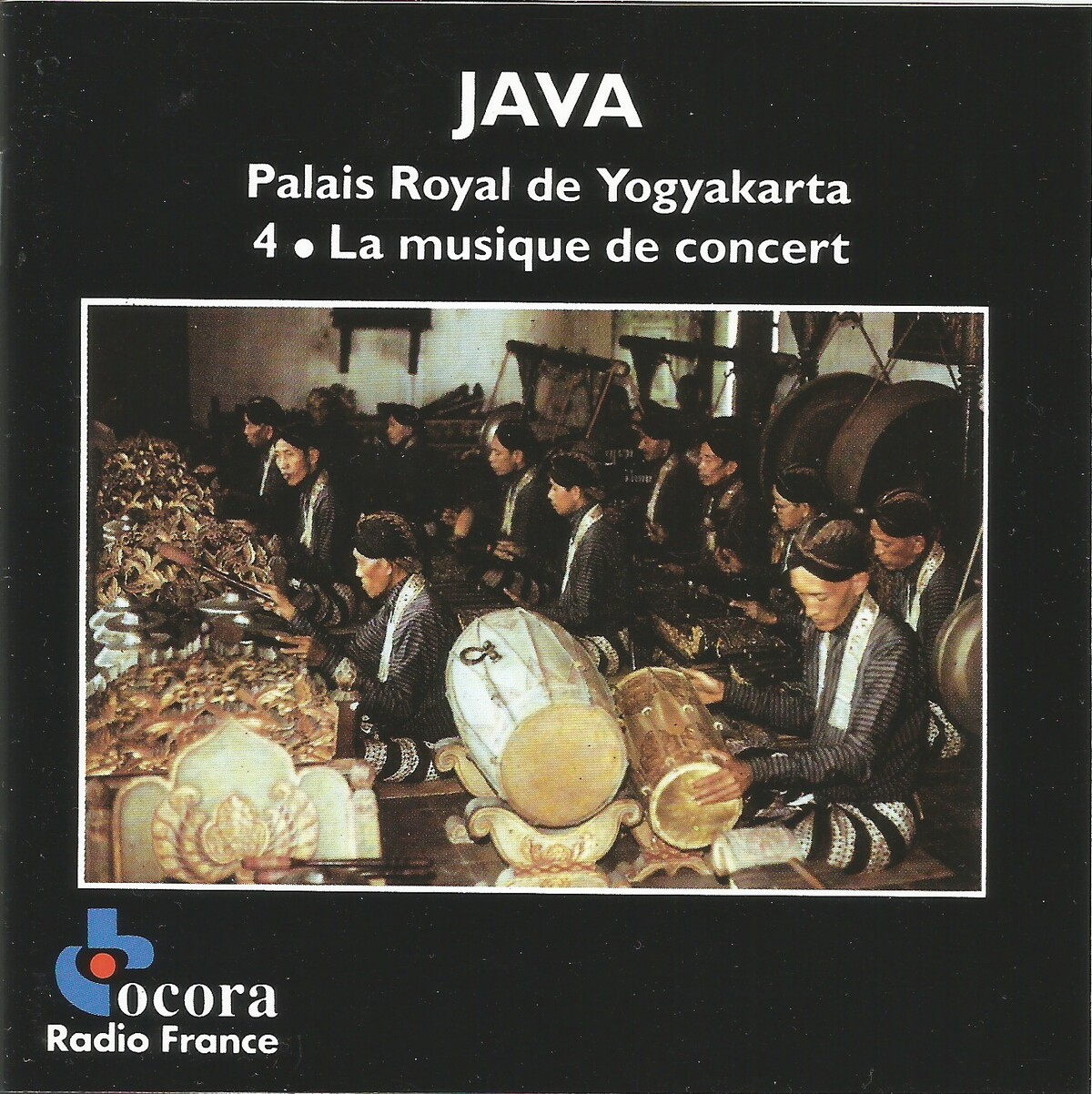 JAVA Palais Royal de Yogyakarta 4 - La musique de concert by Various Artists (Album): Reviews ...