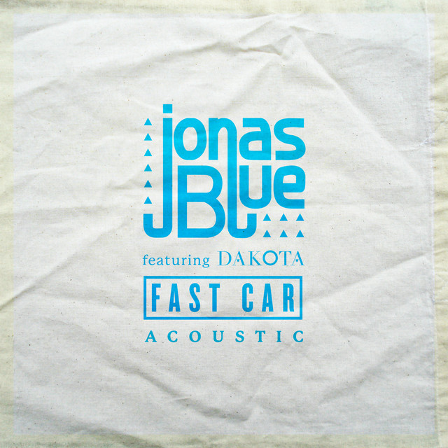 Fast Car - Acoustic by Jonas Blue (Single): Reviews, Ratings, Credits ...