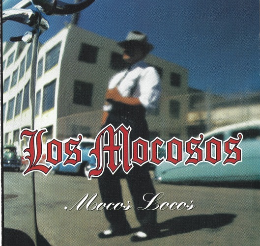 Mocos Locos by Los Mocosos (Album): Reviews, Ratings, Credits, Song ...