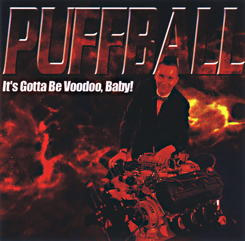 It's Gotta Be Voodoo, Baby! by Puffball (Album): Reviews, Ratings ...
